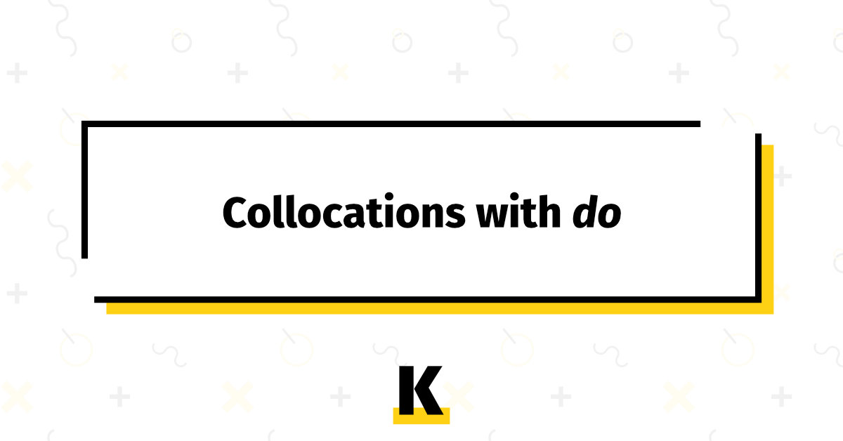 Collocations with DO | KSE Academy®