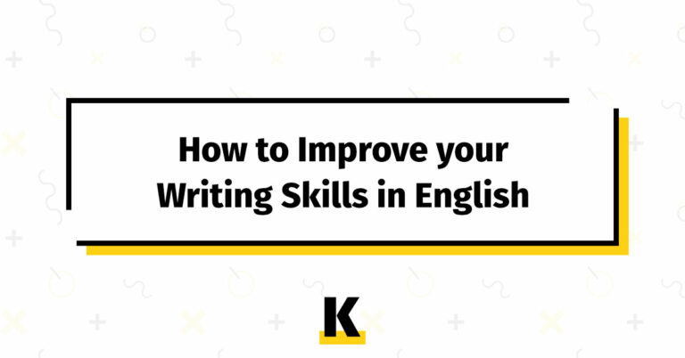 How to Improve your Writing Skills in English | KSE Academy®
